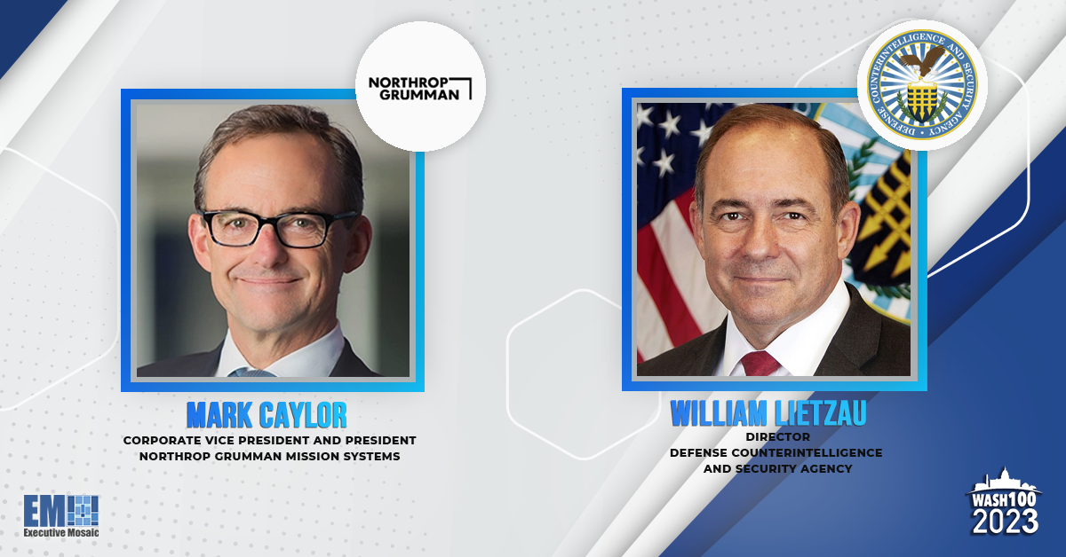 Mark Caylor & William Lietzau Recognized For Selection To 2023 Wash100 ...